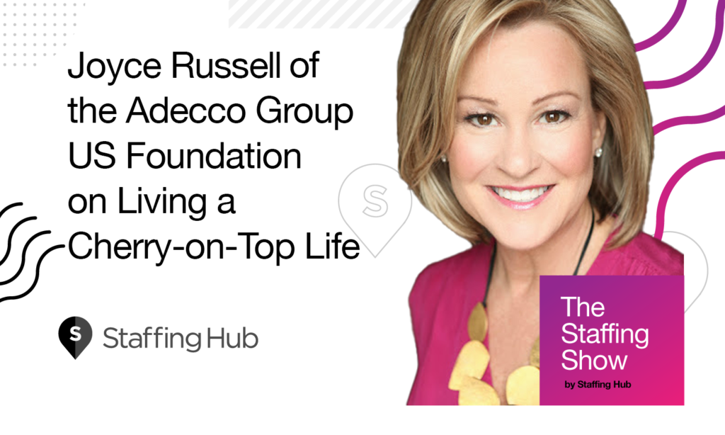 Joyce Russell of the Adecco Group US Foundation on How to Live a Cherry ...