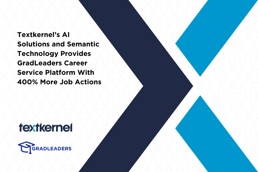 Textkernel’s AI Solutions and Semantic Technology Provides GradLeaders Career Service Platform ...